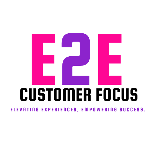 Welcome | E2E CUSTOMER FOCUS