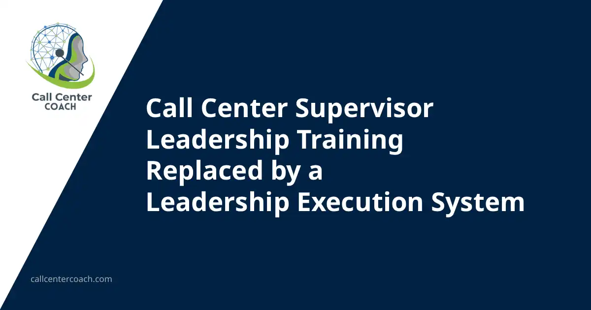 Contact Center Leadership Training vs. Supervisor Leadership Training ...
