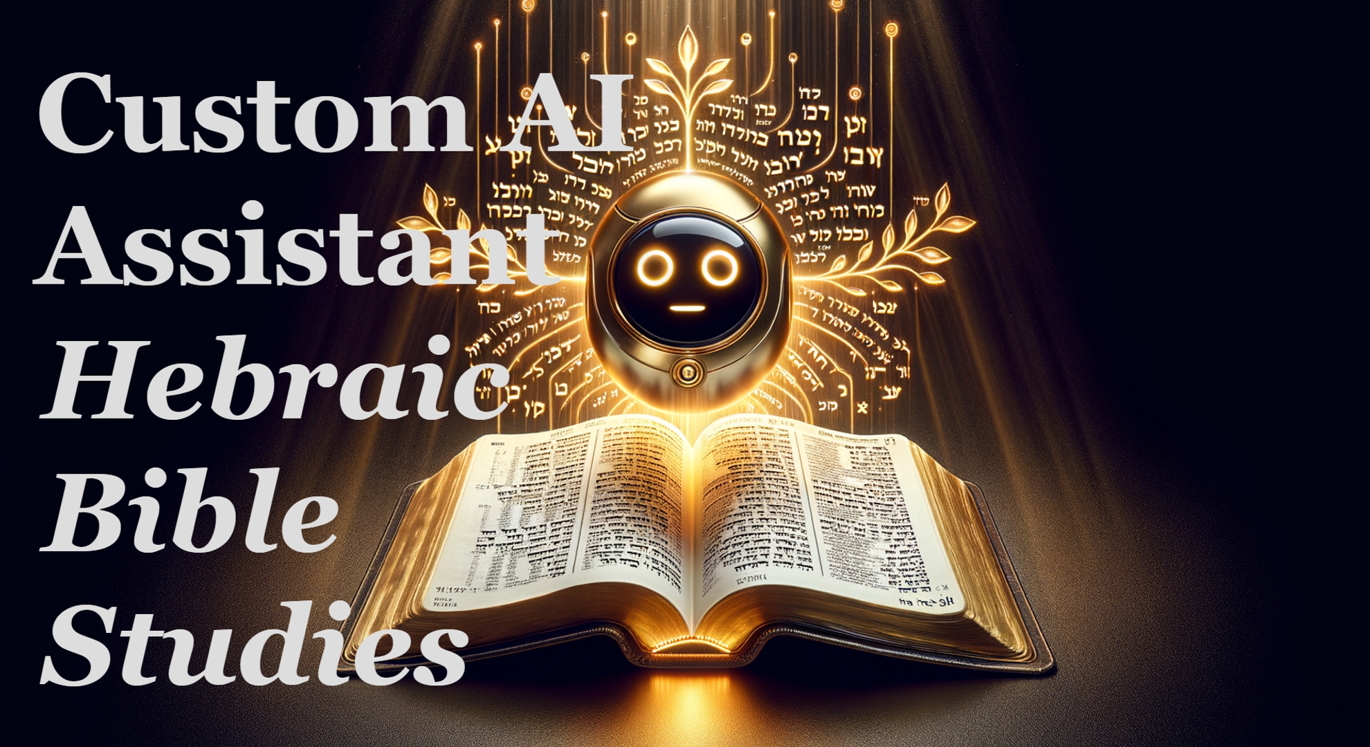 Hebraic Bible Study AI Assistant
